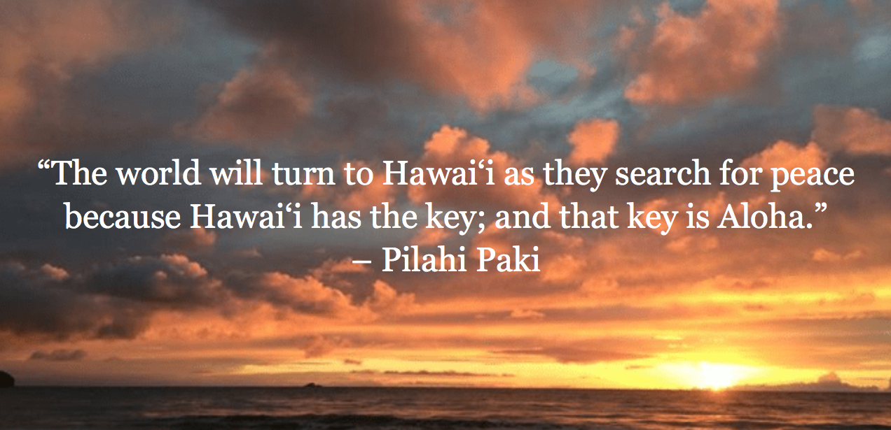 Key Tenets of ALOHA - Hoiʻ ka Hā LLC